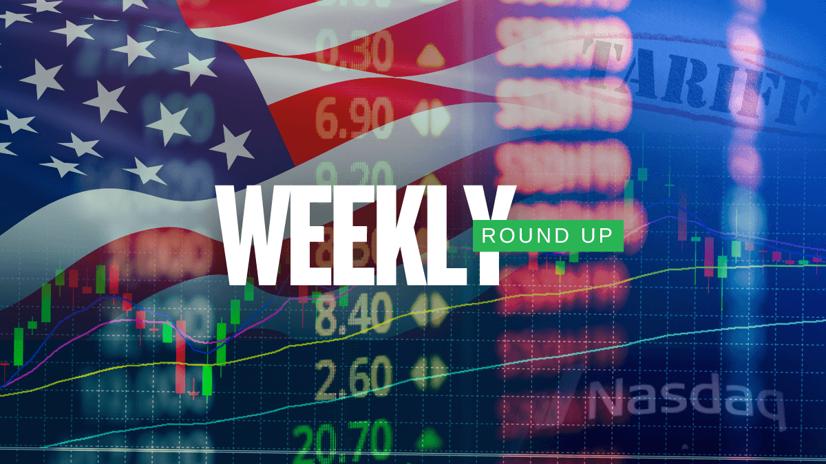 Weekly Summary 11th July: U.S. Imposes 35% Tariffs on Canada, 50% on ...